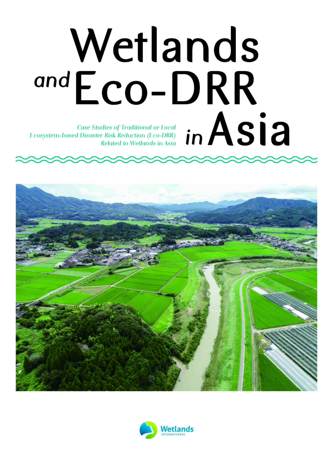 Wetlands and Eco-DRR in Asia - Wetlands International Japan